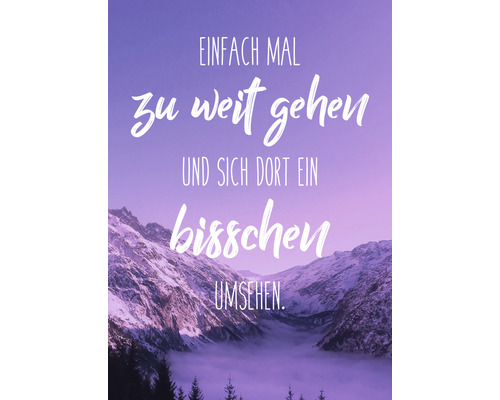 Postkarte Einfach mal zu weit gehen und sich dort ein | HORNBACH AT Postkarte Einfach mal zu weit gehen und sich dort ein | HORNBACH AT